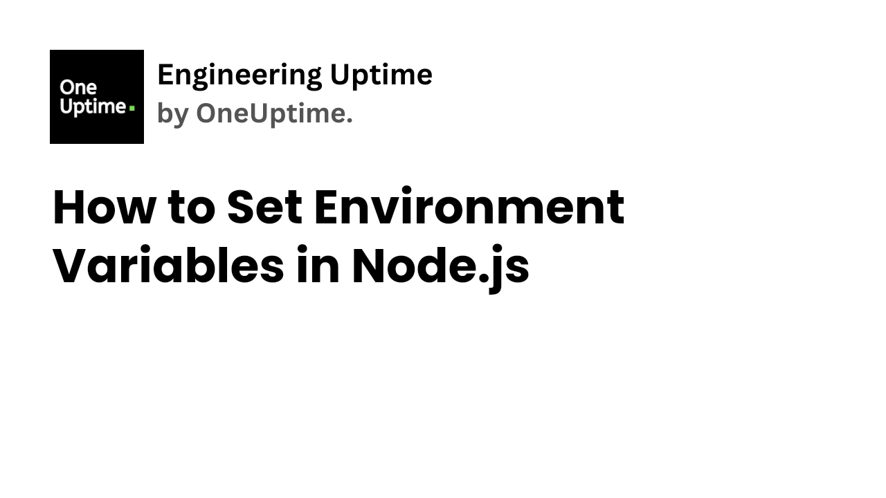 How to Set Environment Variables in Node.js