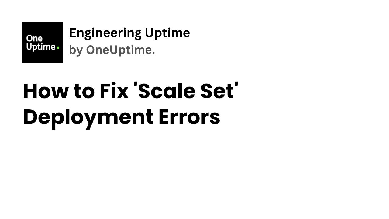 How to Fix 'Scale Set' Deployment Errors