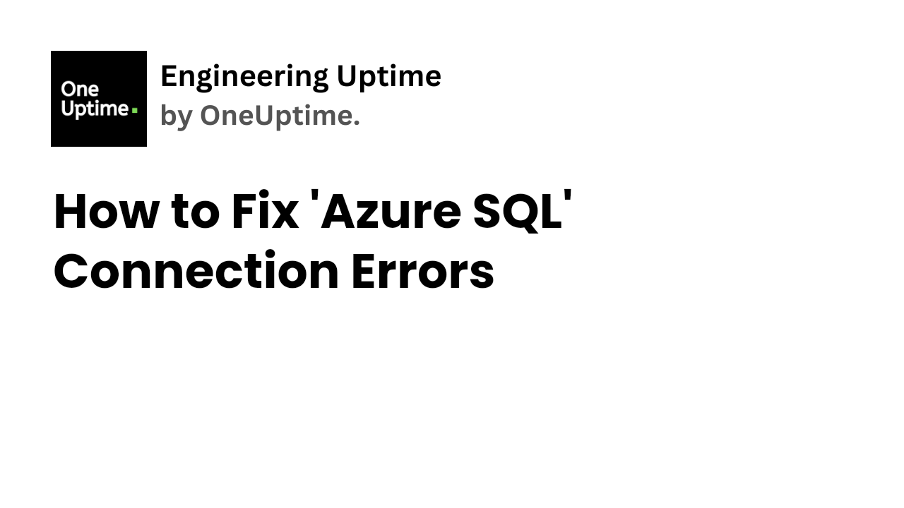 How to Fix 'Azure SQL' Connection Errors