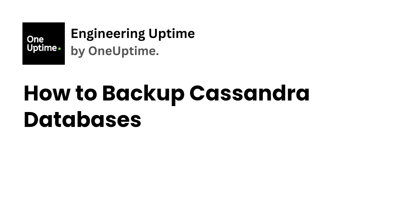 How to Backup Cassandra Databases