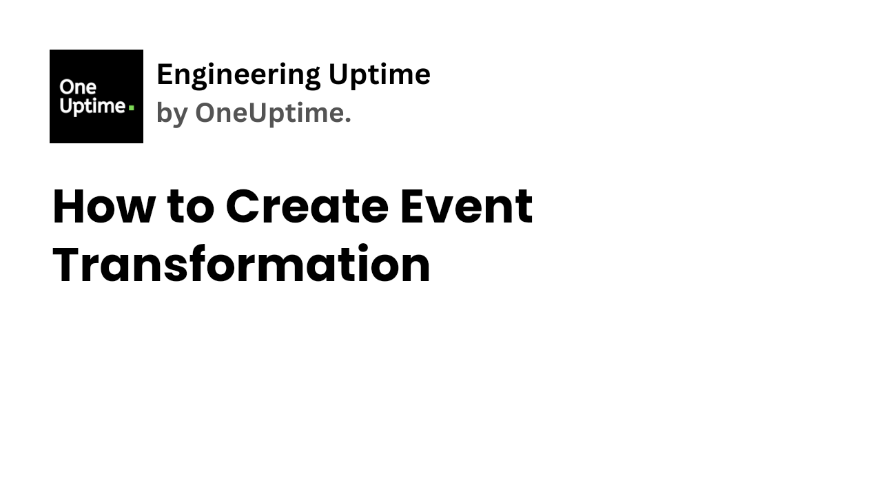 How to Create Event Transformation