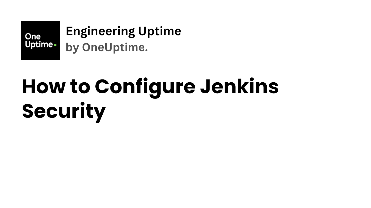 How to Configure Jenkins Security