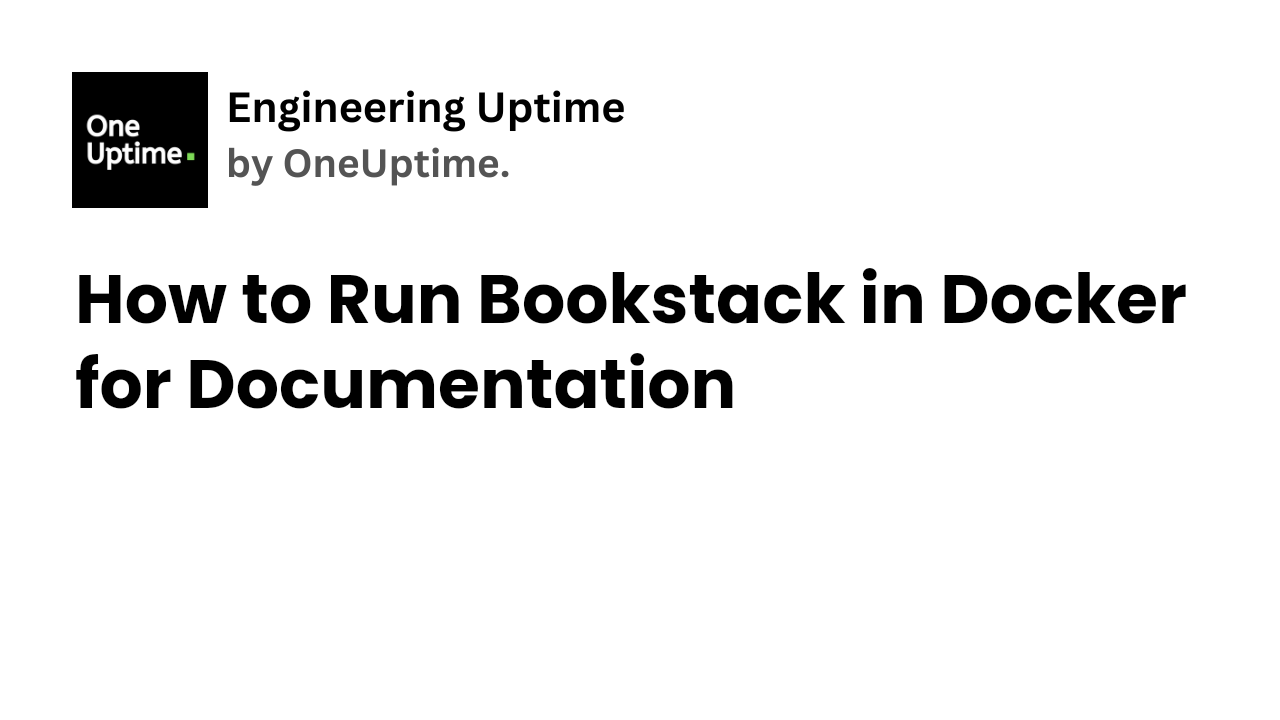 How to Run Bookstack in Docker for Documentation