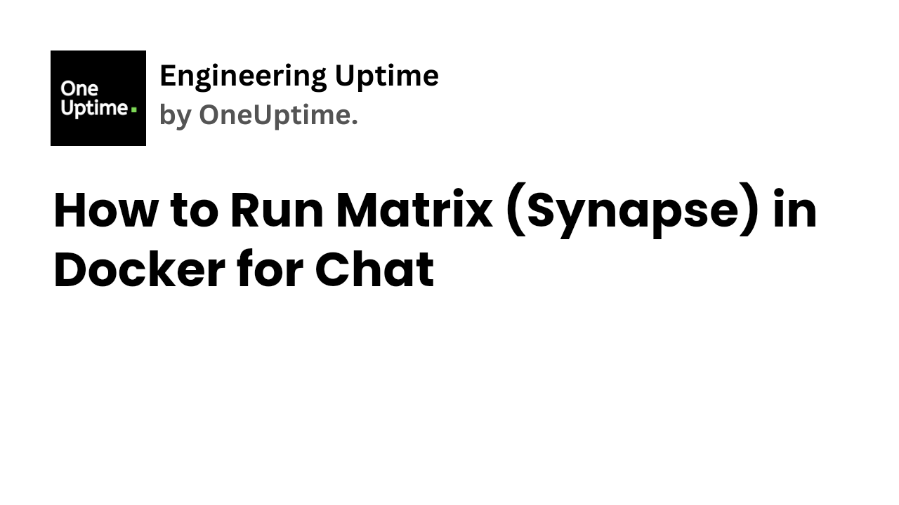 How to Run Matrix (Synapse) in Docker for Chat