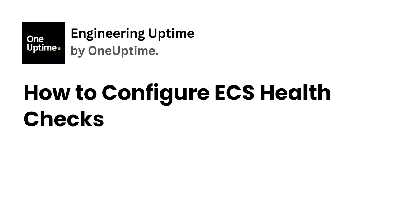 How to Configure ECS Health Checks