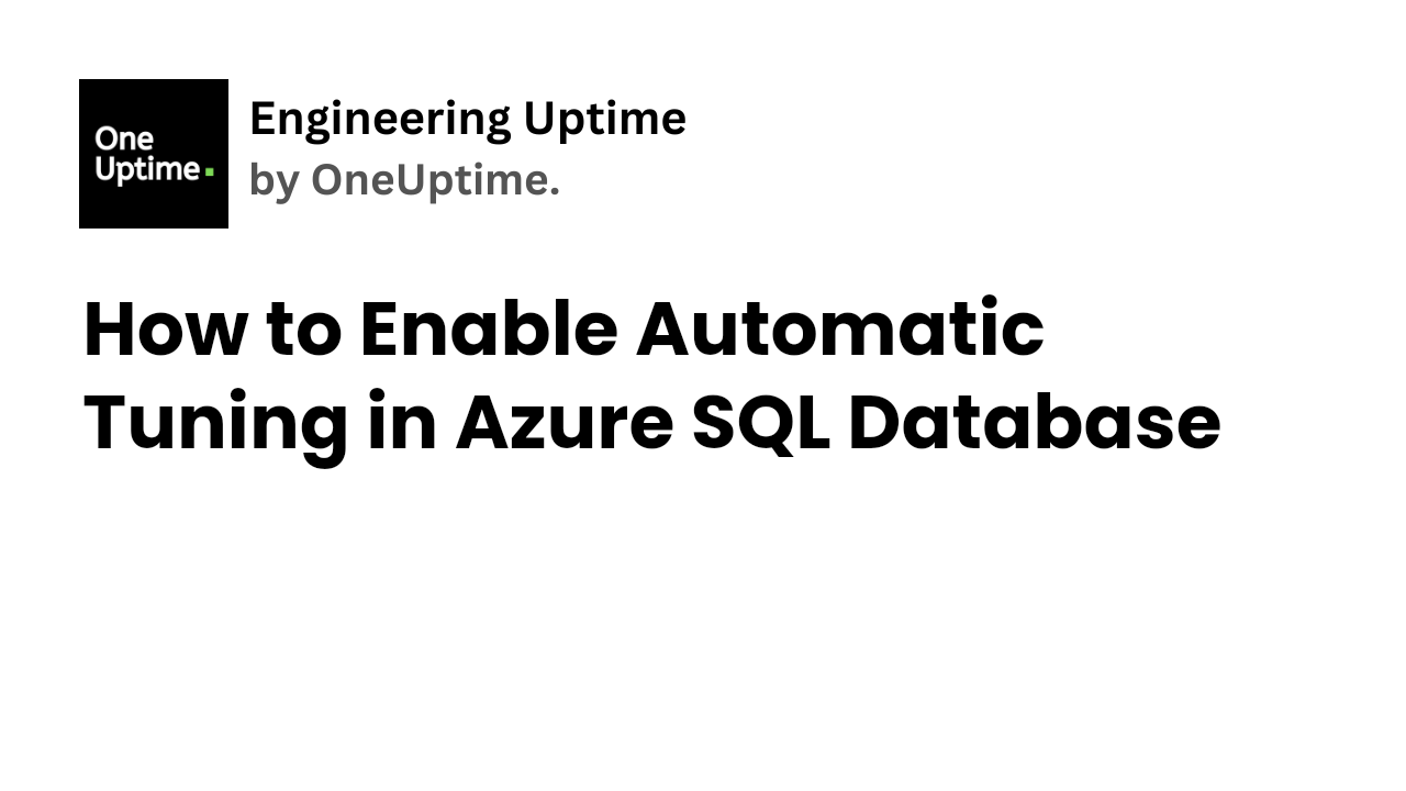 How to Enable Automatic Tuning in Azure SQL Database
