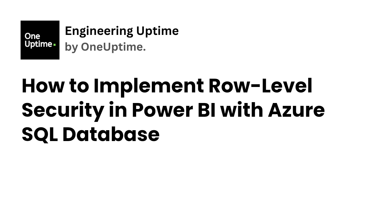 How to Implement Row-Level Security in Power BI with Azure SQL Database