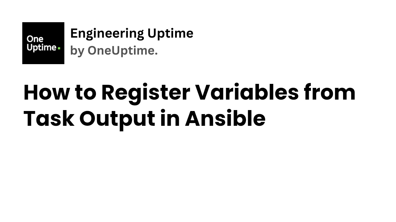 How to Register Variables from Task Output in Ansible