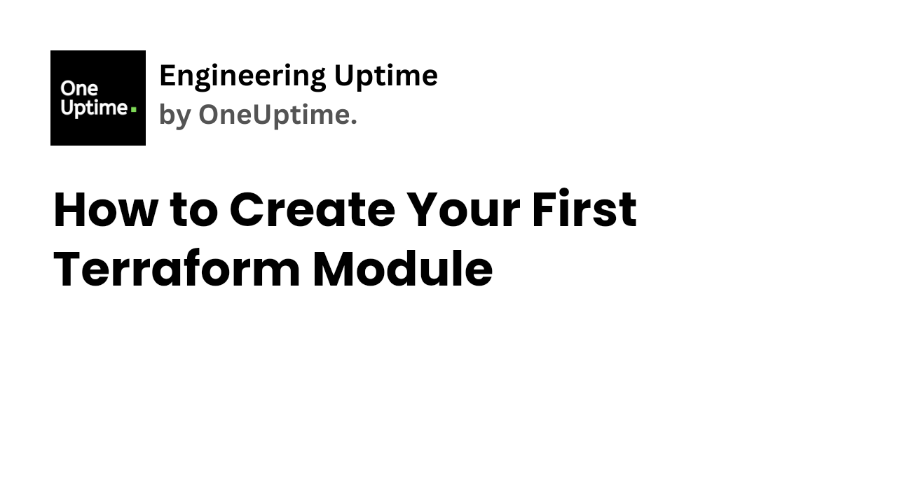 How to Create Your First Terraform Module
