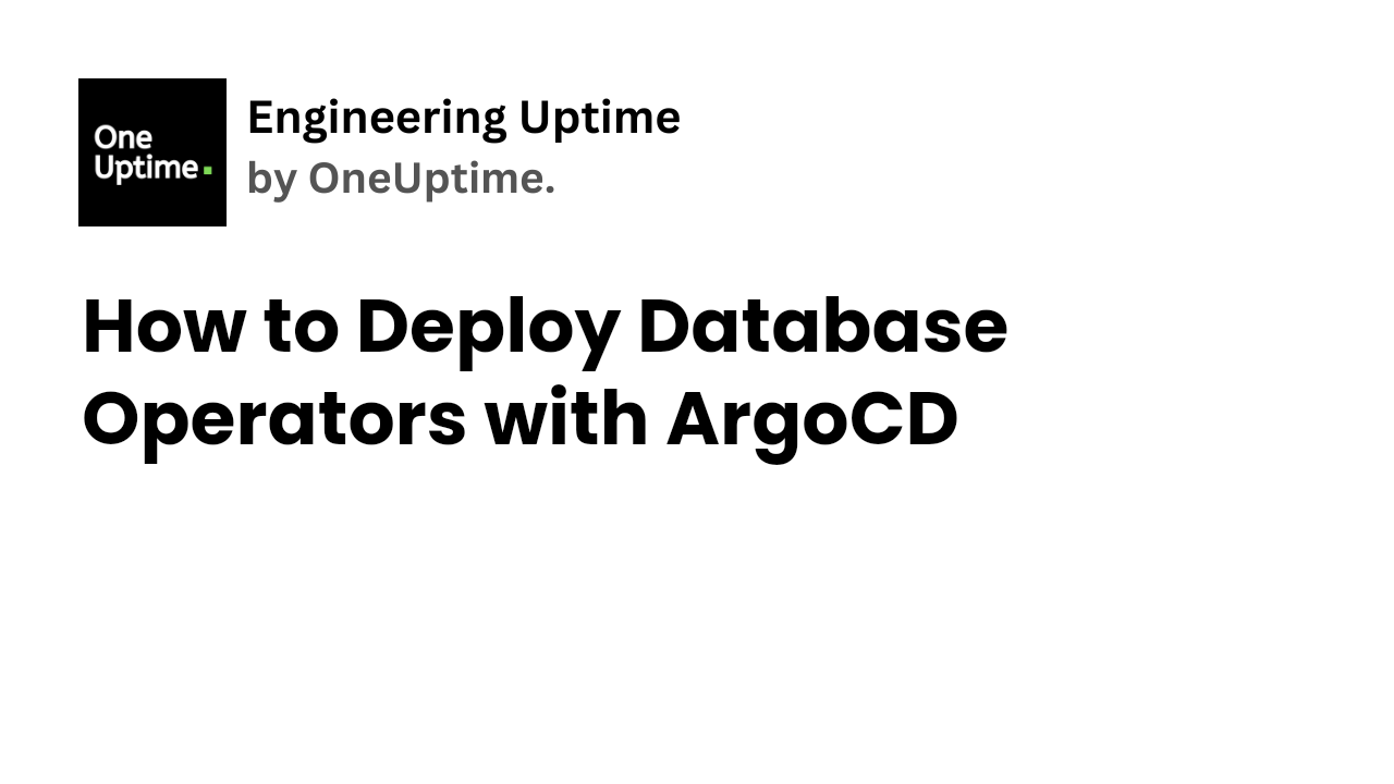 How to Deploy Database Operators with ArgoCD