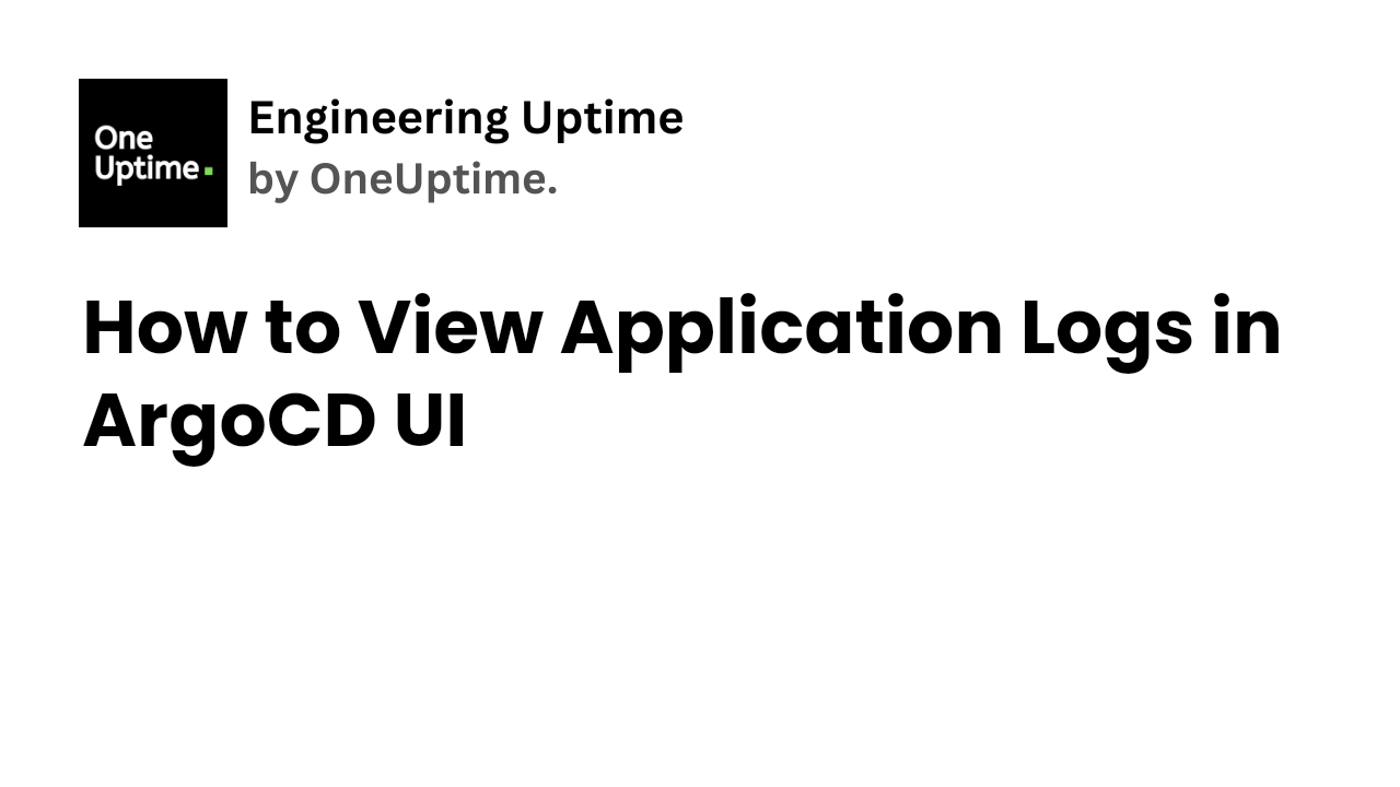 How to View Application Logs in ArgoCD UI