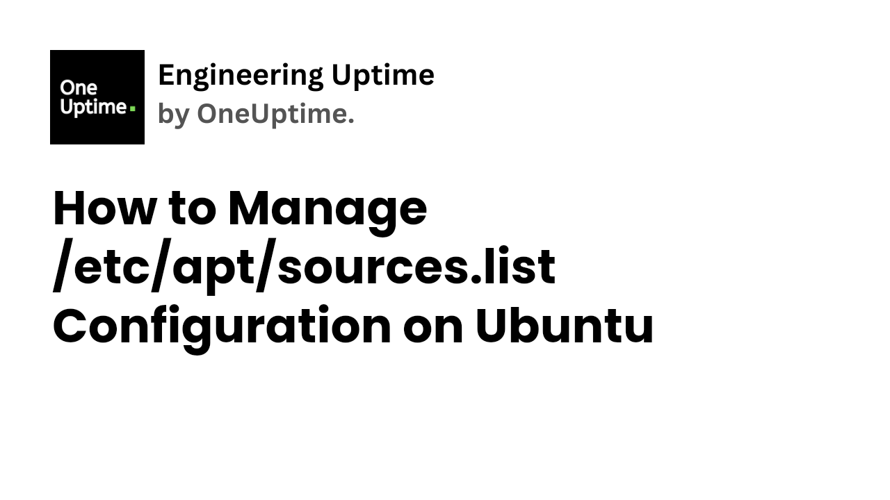 How to Manage /etc/apt/sources.list Configuration on Ubuntu