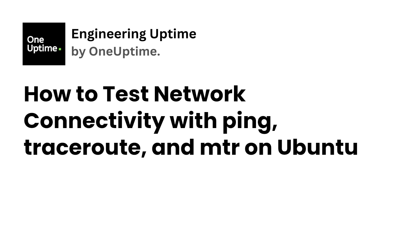 How to Test Network Connectivity with ping, traceroute, and mtr on Ubuntu