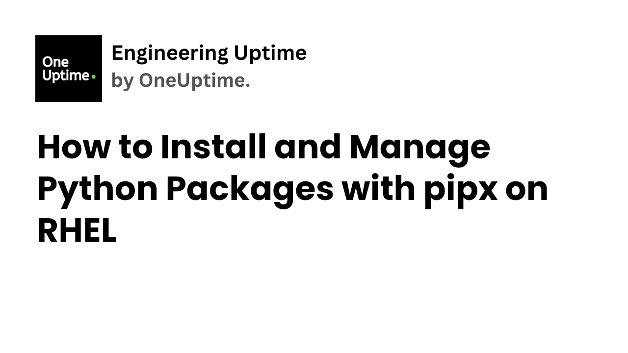 How to Install and Manage Python Packages with pipx on RHEL