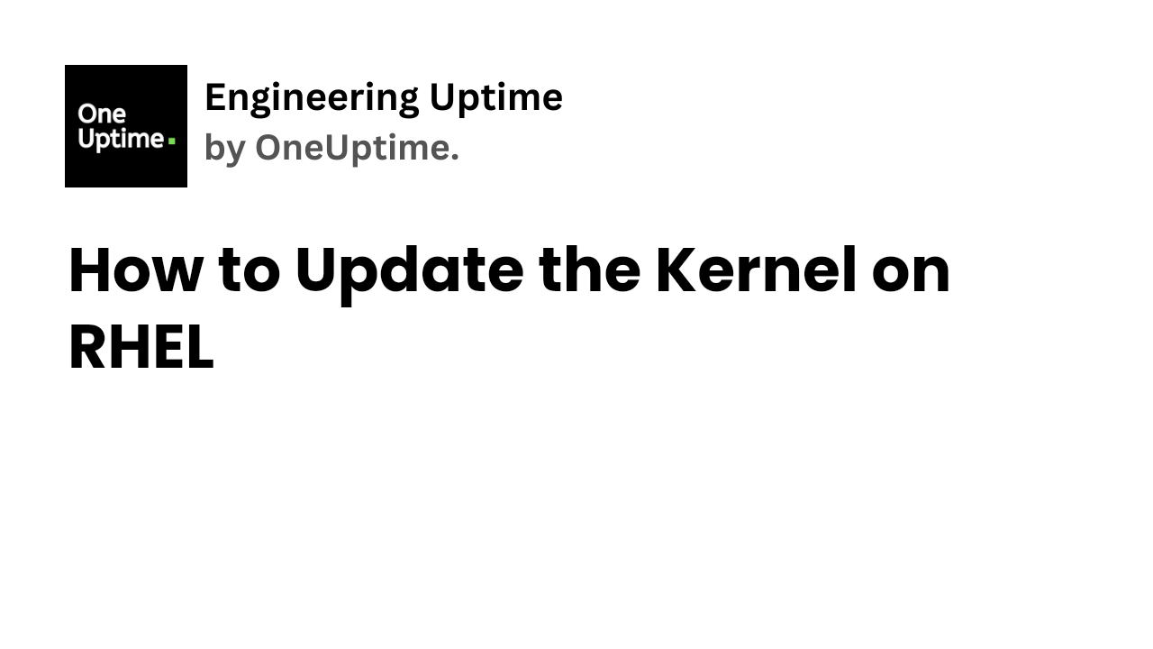 How to Update the Kernel on RHEL