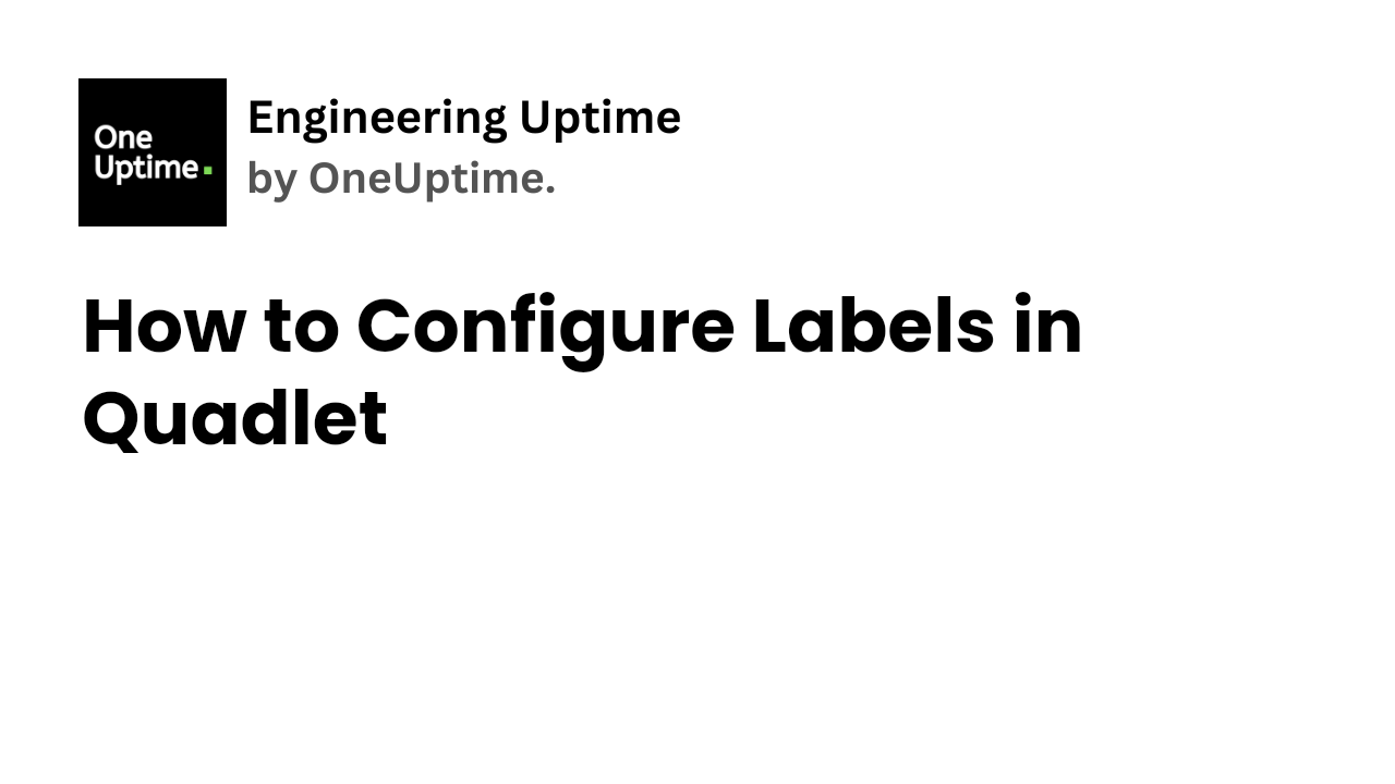 How to Configure Labels in Quadlet