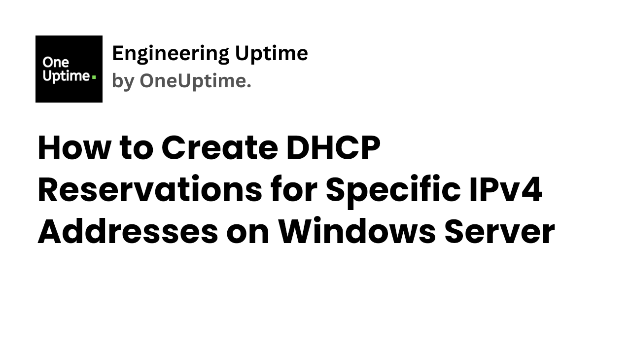 How to Create DHCP Reservations for Specific IPv4 Addresses on Windows ...