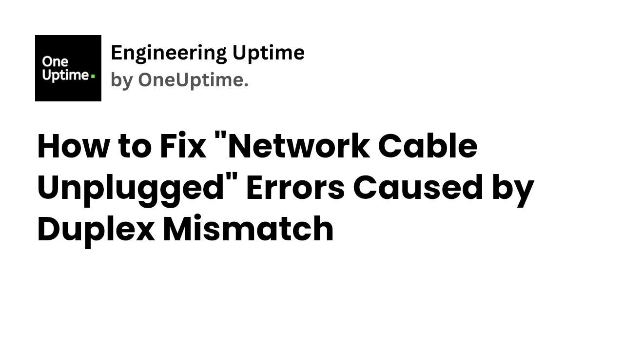 How to Fix Duplex Mismatch Errors on Ethernet Links