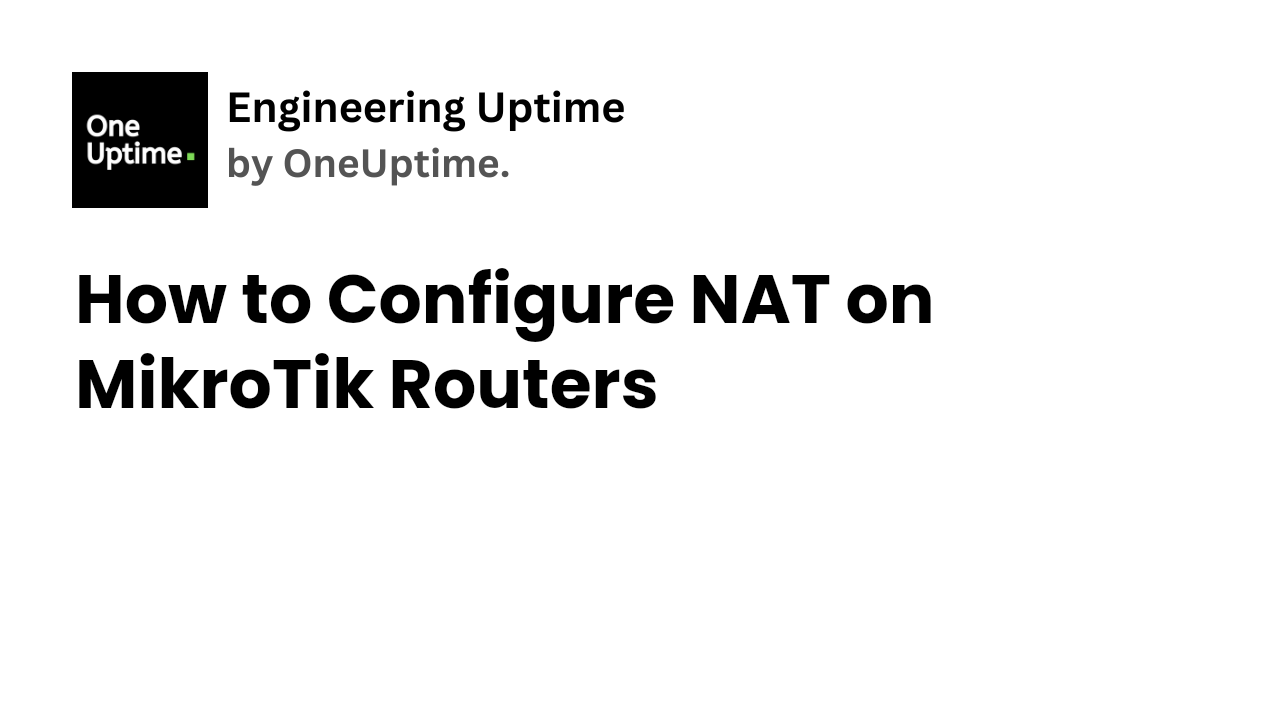 How to Configure NAT on MikroTik Routers