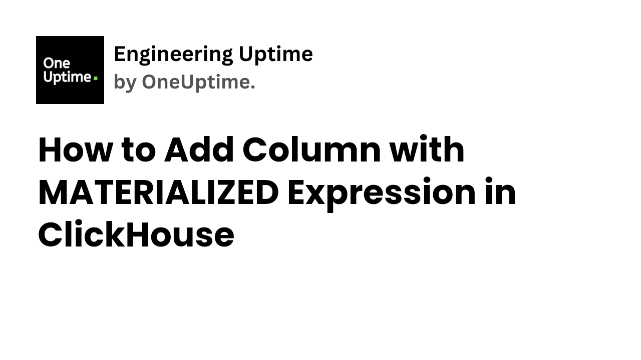 How to Add Column with MATERIALIZED Expression in ClickHouse