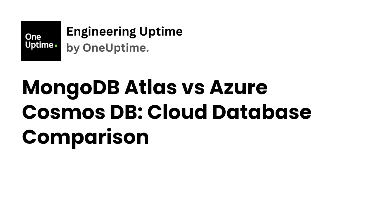 MongoDB Atlas vs Azure Cosmos DB: Cloud Database Comparison