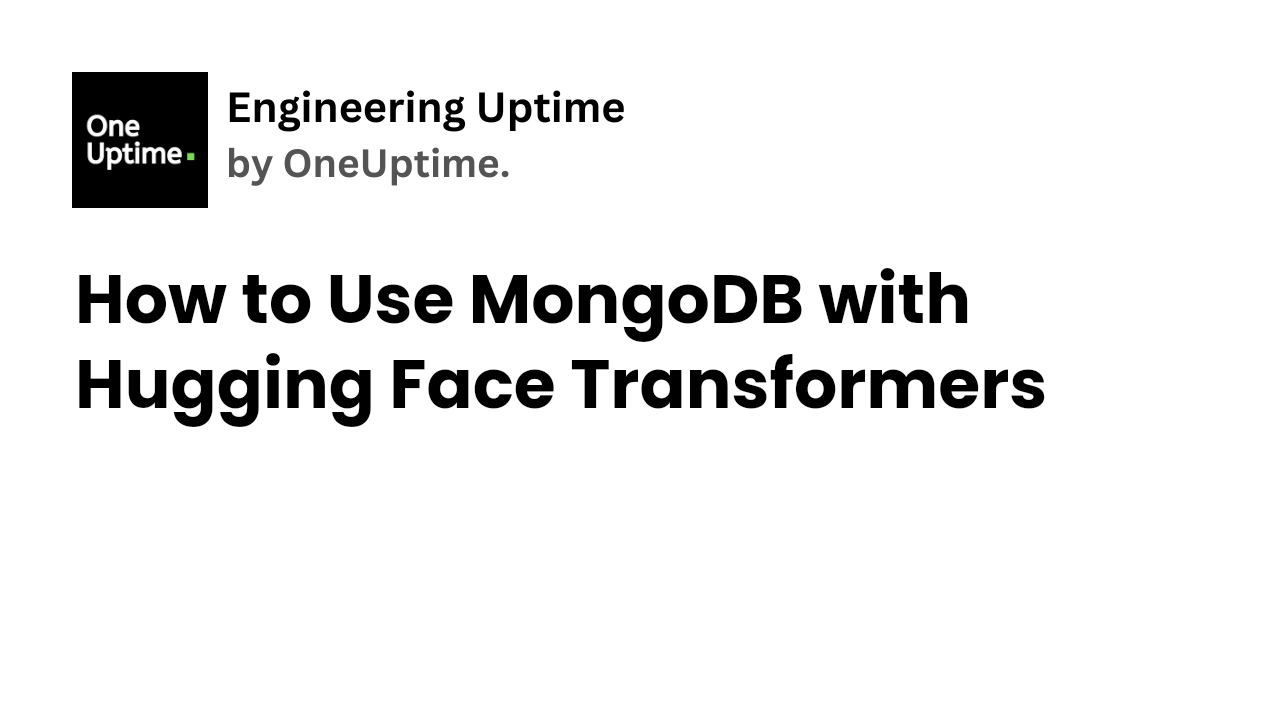 How to Use MongoDB with Hugging Face Transformers