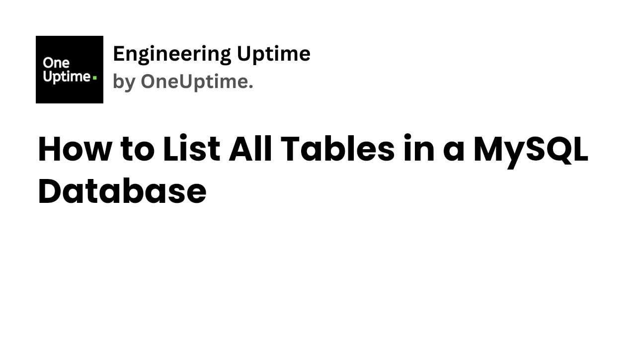 How to List All Tables in a MySQL Database