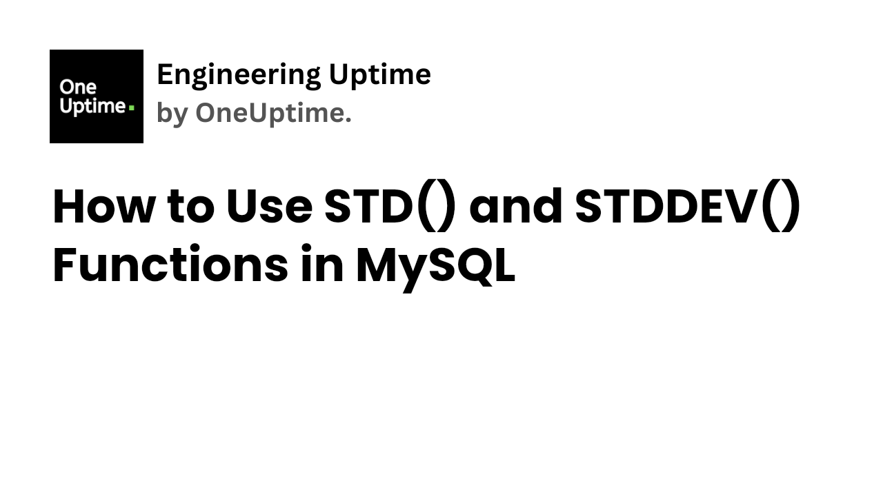 How to Use STD() and STDDEV() Functions in MySQL